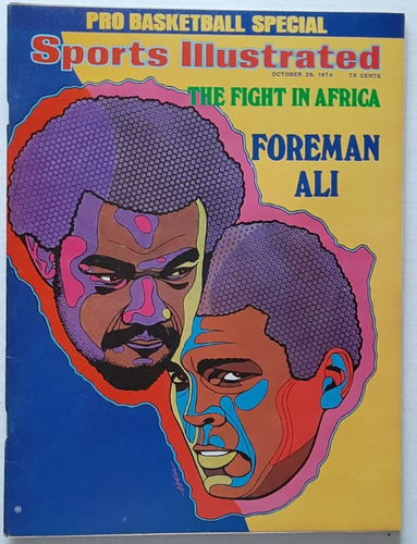 1974 NEWSSTAND MUHAMMAD ALI GEORGE FORMAN JUNGLE Sports Illustrated ...