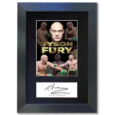 #846 TYSON FURY Signed Mounted Reproduction Autograph Photo Prints A4 ...