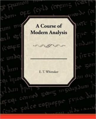 A Course Of Modern Analysis 9781438528151| eBay