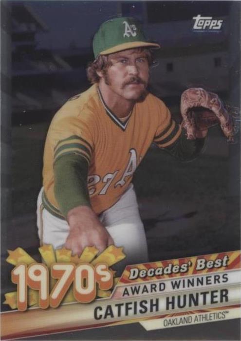 2020 Topps - Decades Best Chrome Series 2 Award Winners Catfish Hunter ...