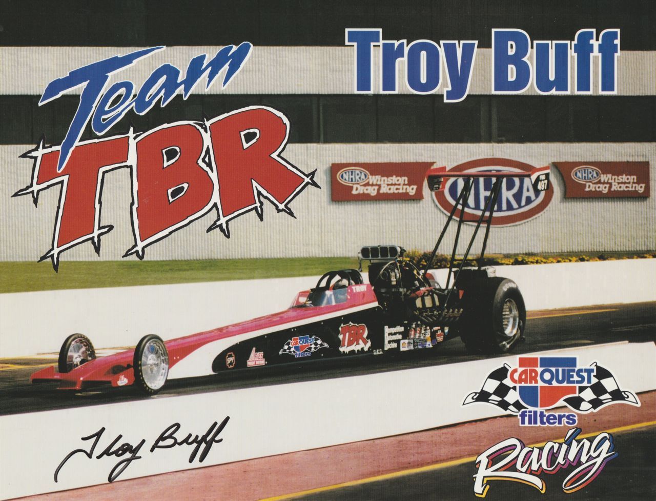 1999 Troy Buff signed Team TBR Top Fuel NHRA Hero Card | eBay