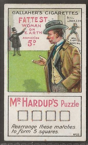 GALLAHER-TRICKS & PUZZLES SERIES 1913 (GREEN BACK)-#022- MR HARDUPS ...