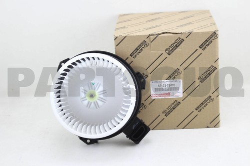 8710302470 Genuine Toyota MOTOR SUB-ASSY, BLOWER W/FAN 87103-02470 | eBay