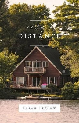 From a Distance by Susan Legrow (English) Paperback Book 9781460286531 ...