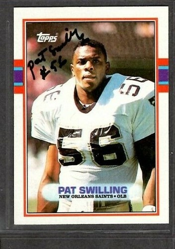 1989 Topps #154 Pat Swilling New Orleans Saints Signed Autograph (UU52 ...