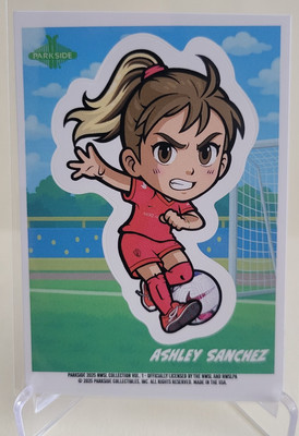 2025 PARKSIDE NWSL VOL 1 ASHLEY SANCHEZ CHIBI STICKER NORTH CAROLINA ...