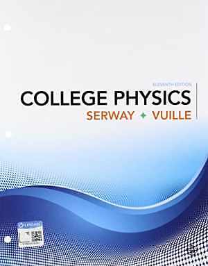 Bundle: College Physics, - Product Bundle, by Serway Raymond; Vuille ...