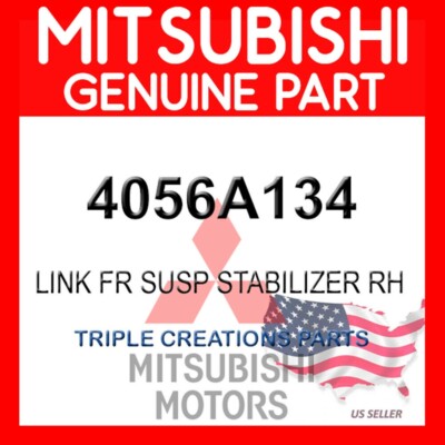 Genuine Mitsubishi 4056A134 Link Fr Susp Stabilizer RH OEM | eBay