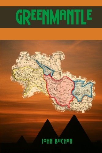 GREENMANTLE: (TIMELESS CLASSIC BOOKS) By John Buchan **BRAND NEW ...