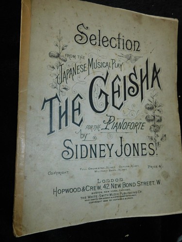 ANTIQUE ORIGINAL SHEET MUSIC 1896 SELECTION THE GEISHA MUSICAL PLAY FOR ...