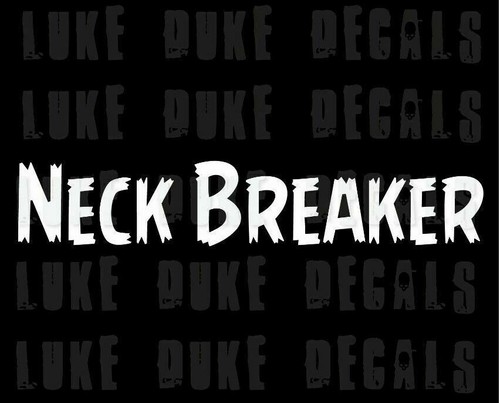 Neck Breaker _ JDM Race Drift Stance Vinyl Decal Sticker CUSTOM 5.5 | eBay