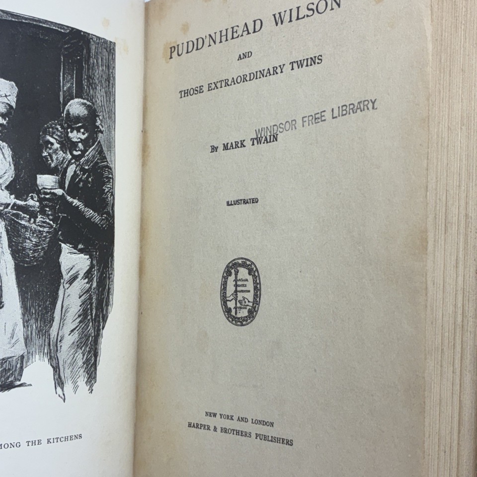 Pudd'nhead Wilson & Those Extraordinary Twins Mark Twain 1899 Harpers ...