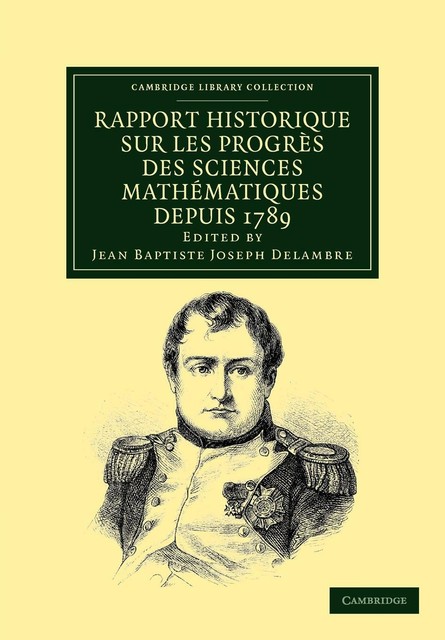 Rapport historique sur les progrès des sciences mathématiques depuis ...