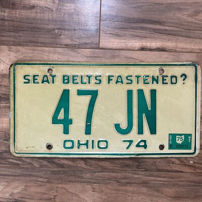 Vintage 1974 Ohio License Plate 47 JN SEAT BELTS FASTENED? | eBay