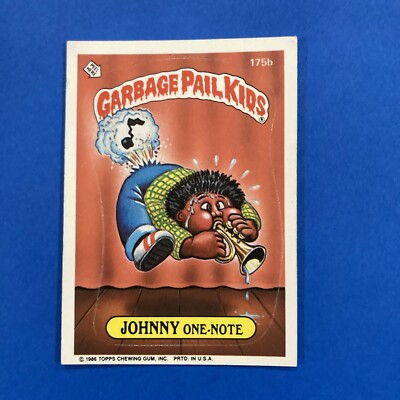 1986 Topps GARBAGE PAIL KIDS Set JOHNNY ONE-NOTE #175b | eBay