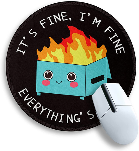 Dumpster on Fire round Mouse Pad 8.6 X 8.6 Inch, Cute Funny Mousepad ...