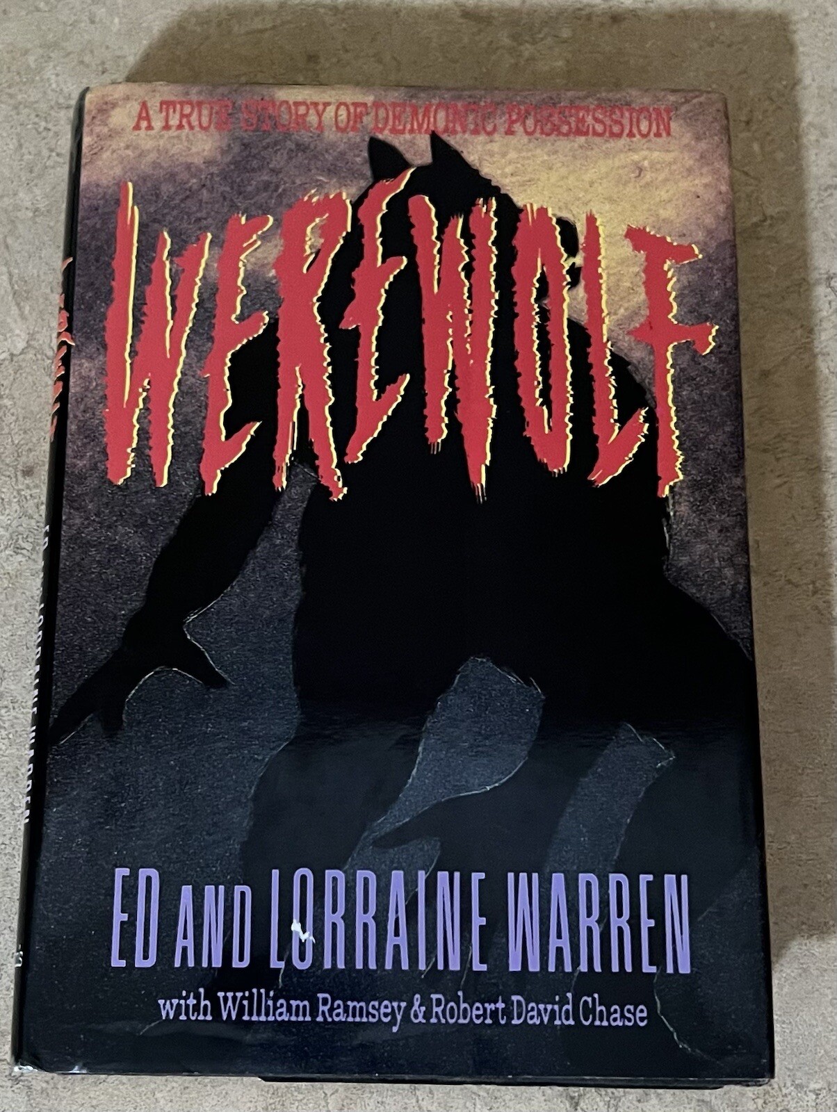 Werewolf : A True Story of Demonic Possession by Lorraine Warren Ed ...