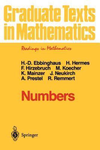 Numbers (Graduate Texts in Mathematics, 123), Remmert, Reinhold,Prestel ...