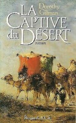 La captive du désert | Gilman Dorothy | Très bon état | eBay