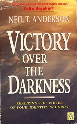 Victory Over the Darkness: Realizin..., Anderson, Neil | eBay Australia
