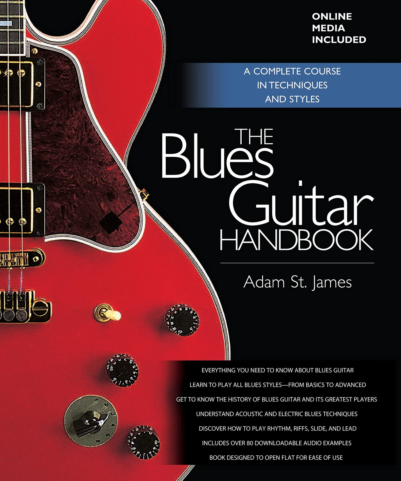 The Blues Guitar Handbook: A Complete Course in Techniques and Styles ...