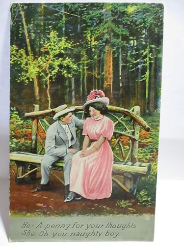 1911 RISQUE POSTCARD HE- A PENNY FOR YOUR THOUGHTS, SHE-OH YOU NAUGHTY ...
