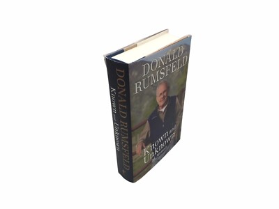 Known and Unknown: A Memoir by Donald Rumsfeld (2011, Hardcover Book ...