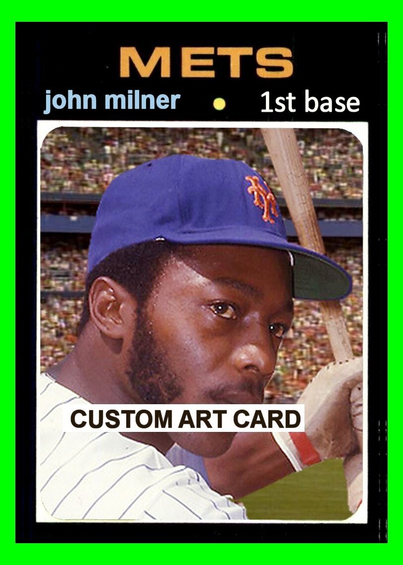 John Milner New York Mets 1971 Custom Made Baseball Art Card | eBay
