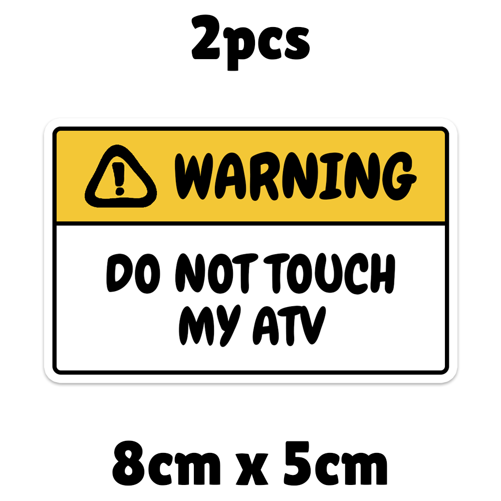 2 x Do Not Touch My ATV Novelty Funny Warning Sticker Decal | eBay ...