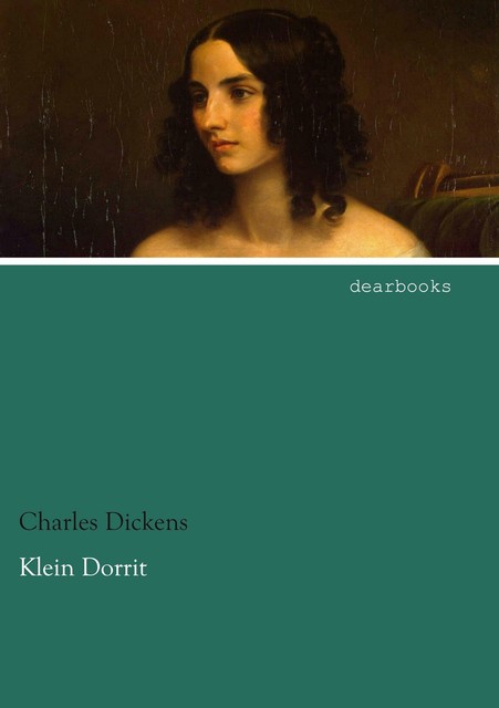 Klein Dorrit von Charles Dickens (2021, Taschenbuch) online kaufen | eBay.de