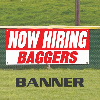 Now Hiring Baggers Part Time and Full Time Job Advertising Vinyl Banner ...