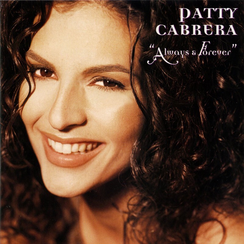 Always And Forever - Patty Cabrera - CD | eBay