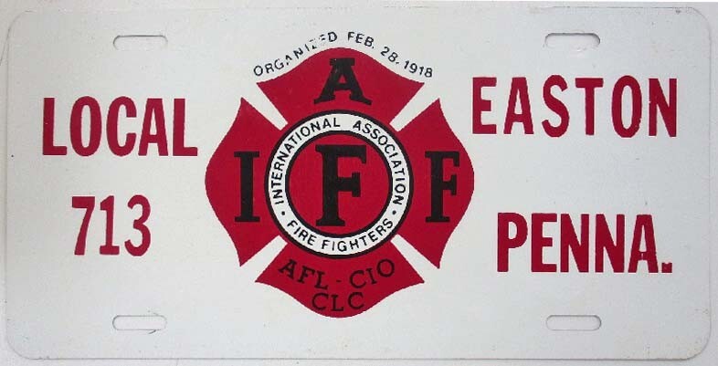 Vintage Easton Pennsylvania IAFF FIREFIGHTER FIREMAN Front Booster ...