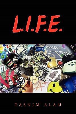 L i f E by Tasnim Alam (2011, Trade Paperback) for sale online | eBay