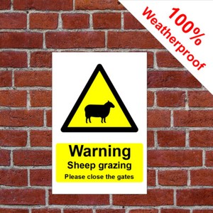 Warning sheep grazing Please close the gates weatherproof sign COUN0085 ...