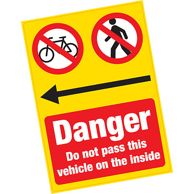 Danger Do Not Pass Vehicle on Inside Vinyl Warning Sticker HGV Lorry ...