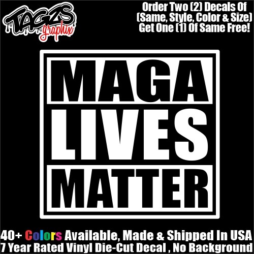 Maga Lives Matter DieCut Vinyl Window Decal Sticker Car Truck SUV JDM ...