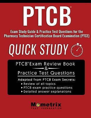 Ptcb Exam Study Guide : Quick Study & Practice Test Questions for the ...