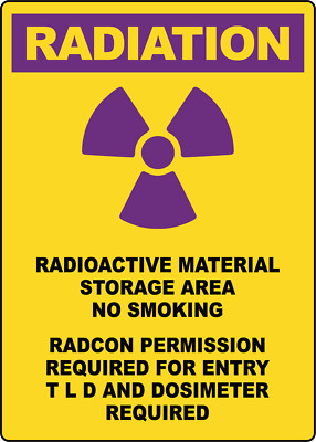 RADIATION WARNING. RADIOACTIVE MATERIAL STORAGE AREA| Laminated Vinyl ...
