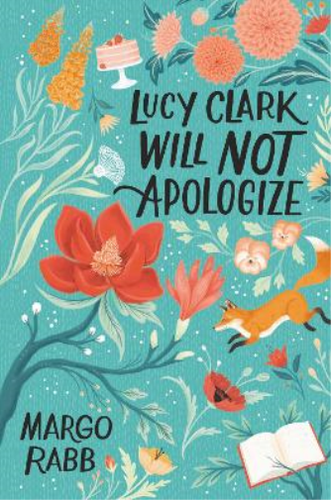 Margo Rabb Lucy Clark Will Not Apologize (Relié) 9780062322401 | eBay