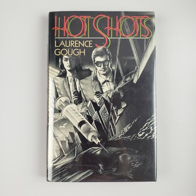 Gough, Laurence HOT SHOTS 1st Edition 1st Printing 9780670830145| eBay