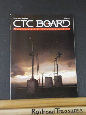 CTC Board Railroads Illustrated #233 March 1998 Railroad News Photos ...