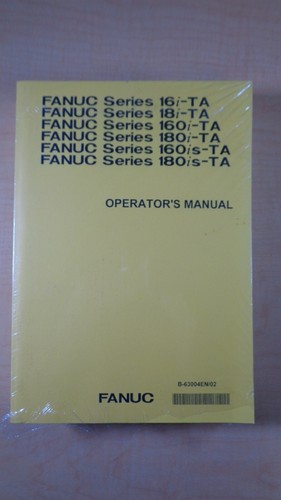 NEW Fanuc Series 16i/18i/160i/180i/160is/180is-TA Operator's Manual 7F B1 | eBay