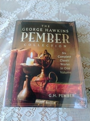 The George Hawkins Pember Collection: Six Complete Classic Work CLEAN ...
