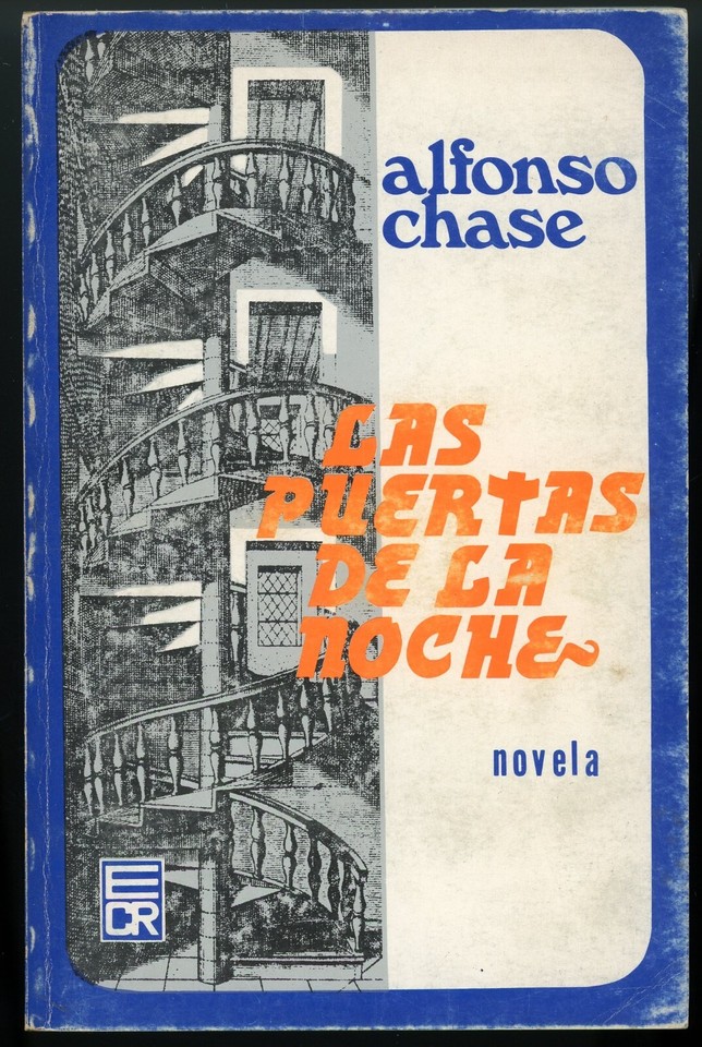 [Signed] Las puertas de la noche. Alfonso Chase. Editorial Costa Rica ...