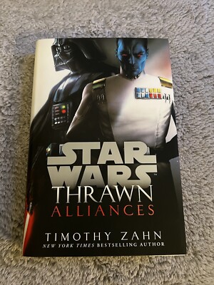 Star Wars: Thrawn Alliance Hardcover Signed By Timothy Zahn ...