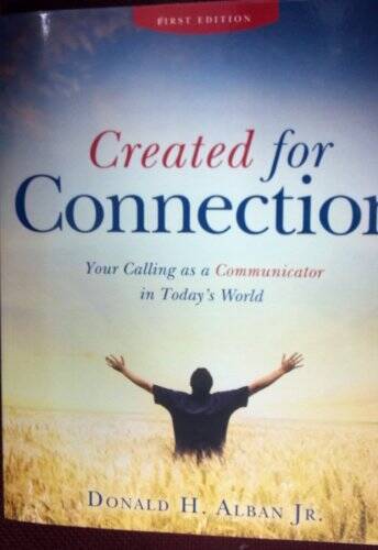 Created for Connection Your Calling as a Communicator in - ACCEPTABLE ...