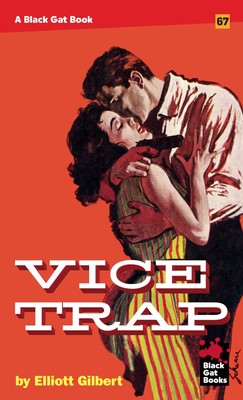 Elliott Gilbert Vice Trap (Tascabile) | eBay