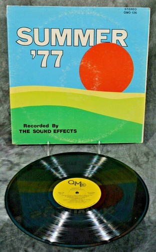 Summer '77 • Lp • Recorded Live By The Sound Effects | eBay