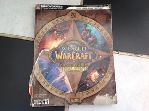 World of Warcraft Master Strategy Guide Book 2nd Ed by BradyGames ...